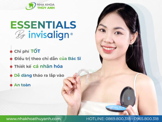 Gói niềng Essentials by Invisalign trọn gói chỉ 45 triệu đồng